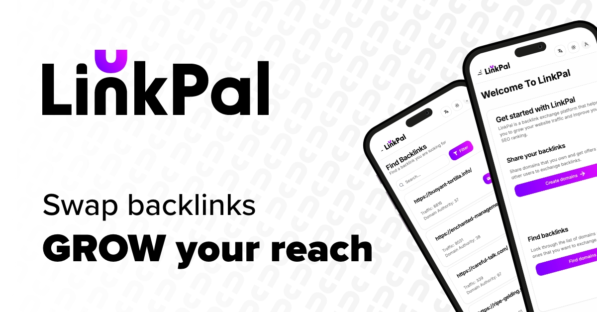 LinkPal | Swap backlinks, GROW your reach